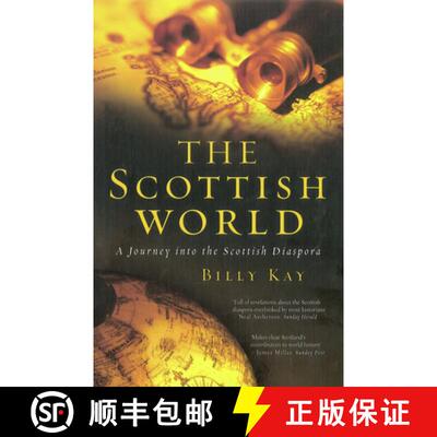 【3-4周达】The Scottish World : A Journey Into the Scottish Diaspora [9781845963170]