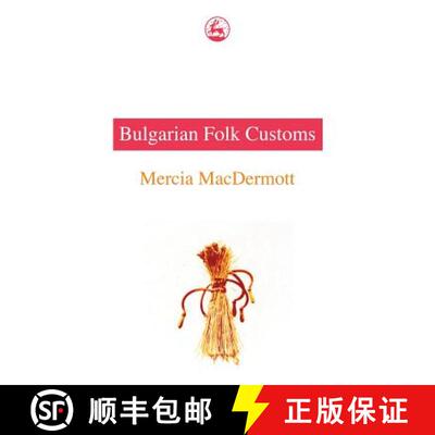 【3-4周达】Bulgarian Fold Customs [9781853024863]