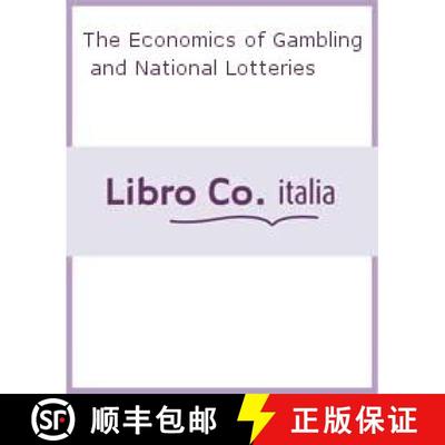 【3-4周达】The Economics of Gambling and National Lotteries [9781843763444]
