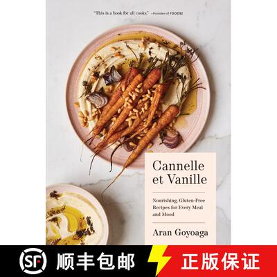 【3-4周达】精装 Cannelle et Vanille – Nourishing, Gluten–Free Recipes for Every Meal and Mood [9781632172006]