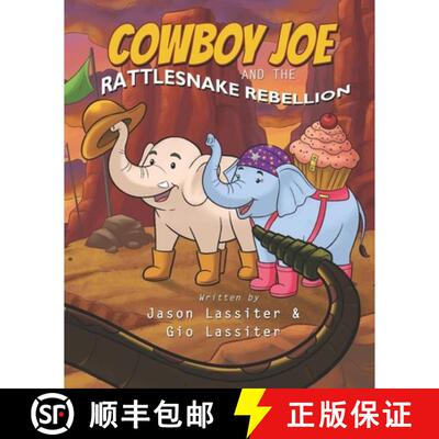 【3-4周达】Cowboy Joe and the Rattlesnake Rebellion [9798993780719]
