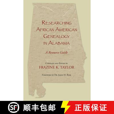 【3-4周达】Researching African American Genealogy in Alabama [9781603060448]