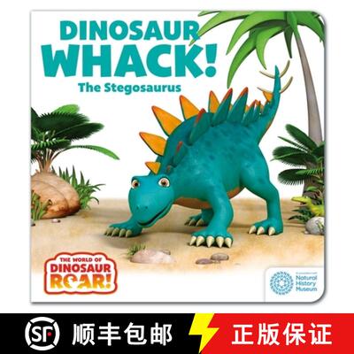 【3-4周达】The World of Dinosaur Roar!: Dinosaur Whack! The Stegosaurus: Book 7 [9781408372753]