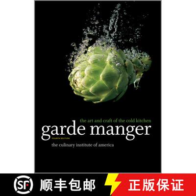【3-4周达】精装 Garde Manger: The Art And Craft Of The Cold Kitchen, Fourth Edition [Wiley酒店管理] [9780470587805]