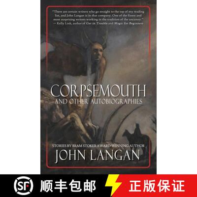 【3-4周达】Corpsemouth and Other Autobiographies [9781956252019]