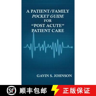 【3-4周达】A Patient/Family Pocket Guide for Post Acute Patient Care [9780979678196]