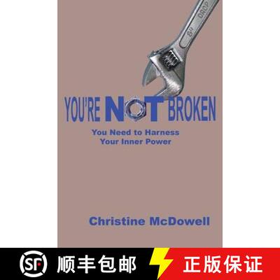 【3-4周达】Youre NOT Broken: You Need to Harness Your Inner Power [9781897453179]