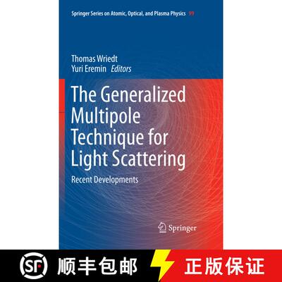 【3-4周达】The Generalized Multipole Technique for Light Scattering : Recent Developments (Softcover ... [9783030090982]