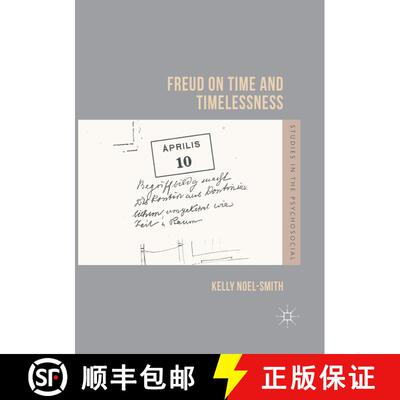 【3-4周达】Freud on Time and Timelessness [9781349955695]