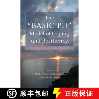 【3-4周达】The basic Ph Model of Coping and Resiliency: Theory, Research and Cross-Cultural Application [9781849052313]