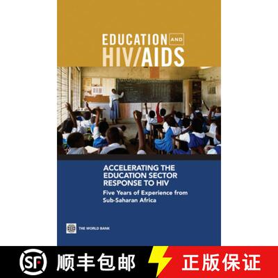 预订 Accelerating the Education Sector Response to HI – Five Years of Experience from Sub–Saharan A... [9780821379325]
