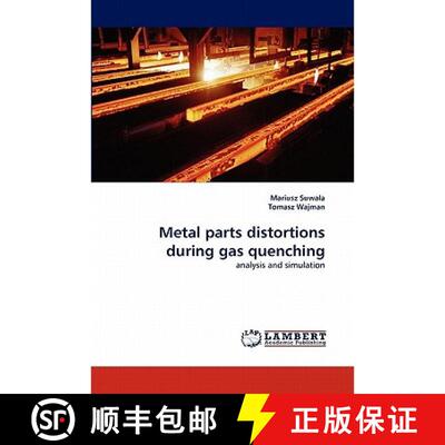 【3-4周达】Metal Parts Distortions During Gas Quenching [9783838391229]