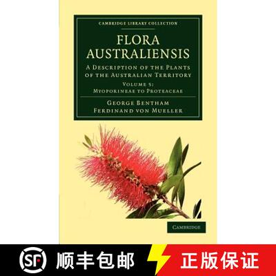 预订 Flora Australiensis: A Description of the Plants of the Australian Territory - Roxburghiaceae to... [9781108037426]