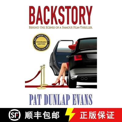 【3-4周达】BACKSTORY: Behind the Scenes of a Famous Film-Thriller [9780996882262]