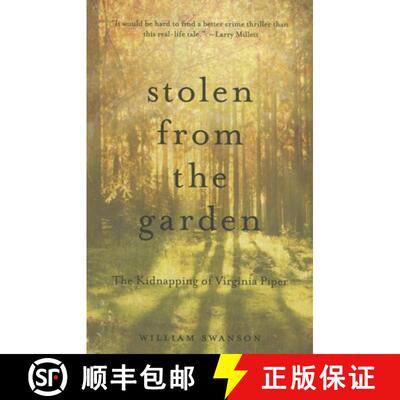 【3-4周达】Stolen from the Garden: The Kidnapping of Virginia Piper [9780873519939]