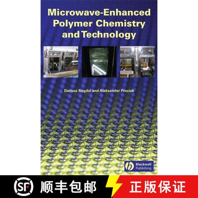 【3-4周达】精装 Microwave-Enhanced Polymer Chemistry And Technology [Wiley高分子] [9780813825373]