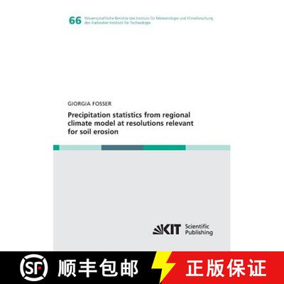 【3-4周达】Precipitation statistics from regional climate model at resolutions relevant for soil erosion [9783731502272]