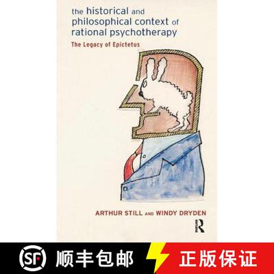 【3-4周达】The Historical and Philosophical Context of Rational Psychotherapy: The Legacy of Epictetus [9781780490236]