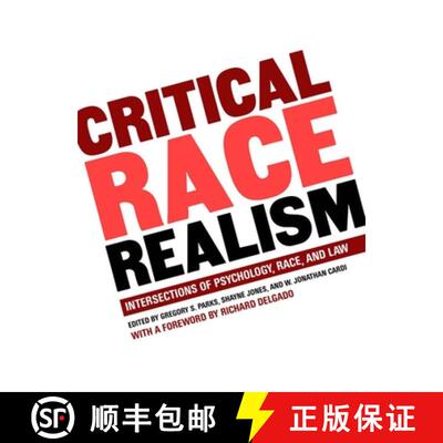 【3-4周达】精装 Critical Race Realism : Intersections of Psychology, Race, and Law [9781595581464]