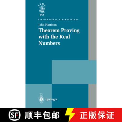 【3-4周达】Theorem Proving with the Real Numbers [9781447115939]