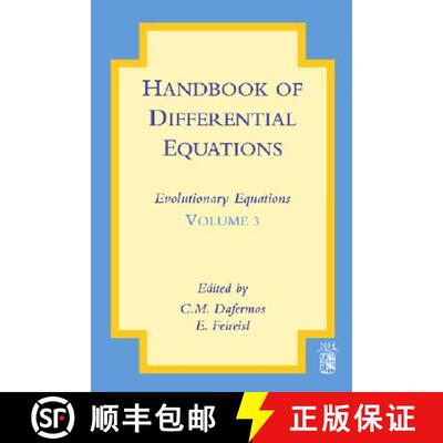 【3-4周达】精装 Handbook of Differential Equations: Evolutionary Equations: - Handbook of Differentia... [9780444528483]