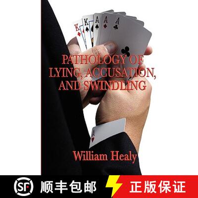 【3-4周达】Pathology of Lying, Accusation, and Swindling [9781604595062]