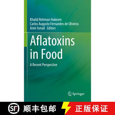 【3-4周达】Aflatoxins in Food : A Recent Perspective [9783030857646]