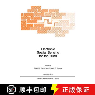 【3-4周达】Electronic Spatial Sensing for the Blind : Contributions from Perception, Rehabilitation, ... [9789048182930]
