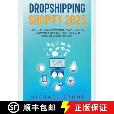 【3-4周达】Dropshipping Shopify 2025 Create an $30.000/month Passive Income E-commerce Business From ... [9798201478827]