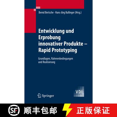 【3-4周达】精装 Entwicklung und Erprobung innovativer Produkte - Rapid Prototyping : Grundlagen, Rahm... [9783540698791]