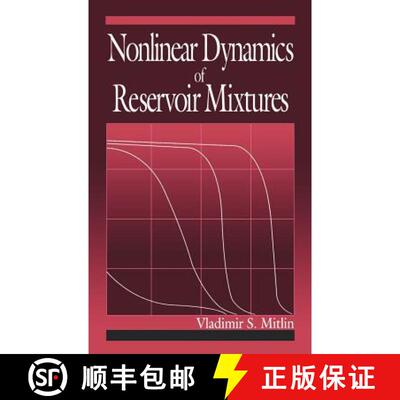 【3-4周达】精装 Nonlinear Dynamics of Reservoir Mixtures [9780849344169]