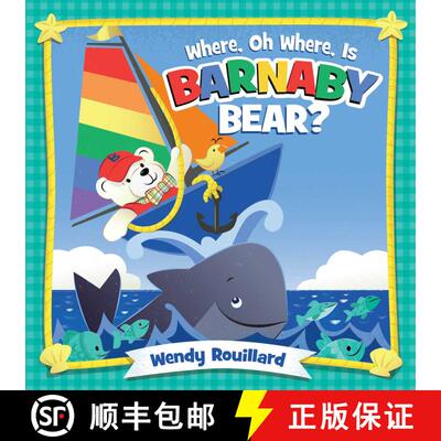 【3-4周达】Where, Oh Where, Is Barnaby Bear? [9781524858810]