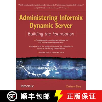 预订 Administering Informix Dynamic Server: Building the Foundation [9781583470763]