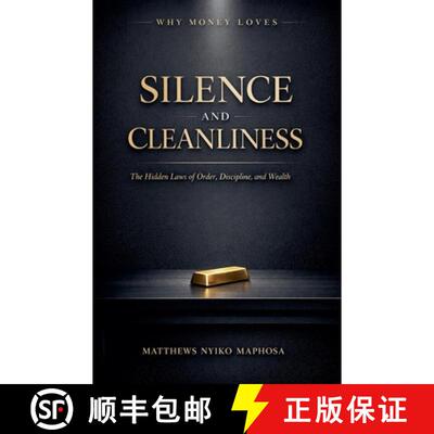 【3-4周达】Why Money Loves Silence and Cleanliness [9798233357695]