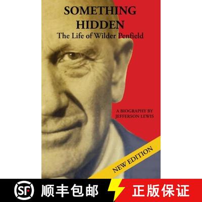 【3-4周达】Something Hidden: The Life of Wilder Penfield [9781069428202]