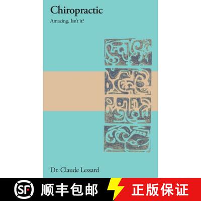 【3-4周达】Chiropractic Amazing, Isn't it? [9781733383219]