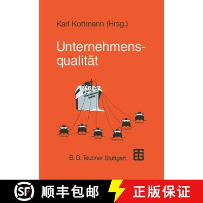 【3-4周达】Unternehmensqualität : Überblick über die Erfolgsfaktoren eines Unternehmens [9783322994851]