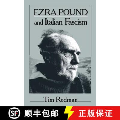 【3-4周达】精装 Ezra Pound and Italian Fascism: - Ezra Pound and Italian Fascism [9780521373050]