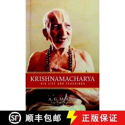 【3-4周达】Krishnamacharya: His Life and Teachings [9781590308004]