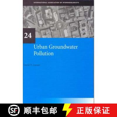 【3-4周达】Urban Groundwater Pollution: IAH International Contributions to Hydrogeology 24 [9789058096296]