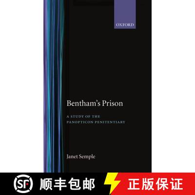 【3-4周达】精装 Bentham's Prison: A Study of the Panopticon Penitentiary [9780198273875]