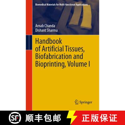 【3-4周达】精装 Handbook of Artificial Tissues, Biofabrication and Bioprinting, Volume I [9789819213061]