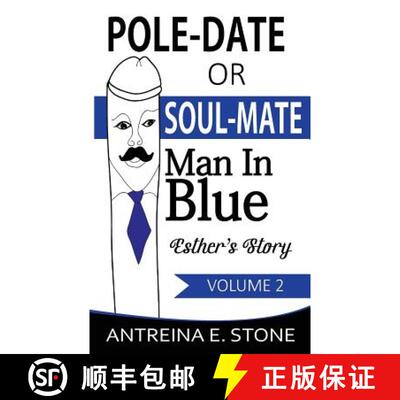 【3-4周达】Pole-Date or Soul-Mate: Man in Blue Esther's Story Volume 2 [9780989697545]
