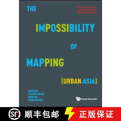 【3-4周达】IMPOSSIBILITY OF MAPPING (URBAN ASIA). THE [9789811211928]