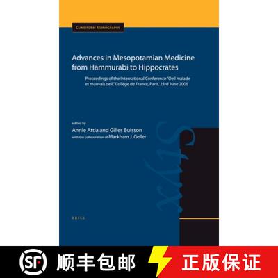 预订 精装 Advances in Mesopotamian Medicine from Hammurabi to Hippocrates: Proceedings of the Interna... [9789004178762]