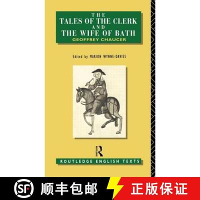 【3-4周达】The Tales of The Clerk and The Wife of Bath [9780415001342]
