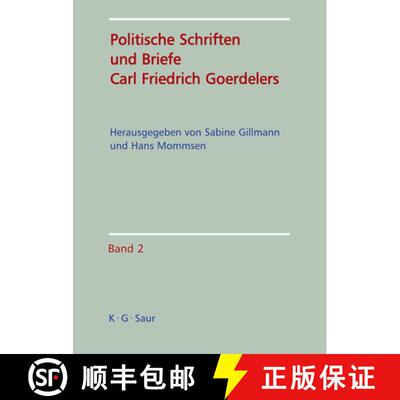 【3-4周达】精装 Politische Schriften und Briefe Carl Friedrich Goerdelers [9783598116315]