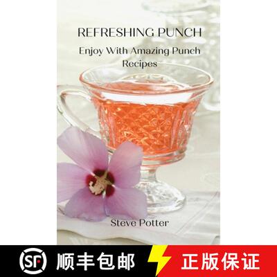 【3-4周达】Refreshing Punch: Enjoy With Amazing Punch Recipes [9788366910928]