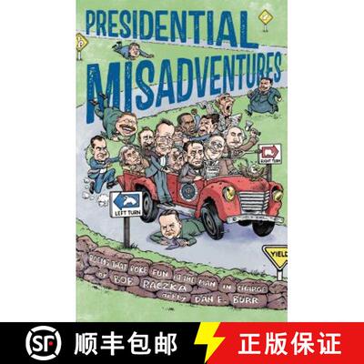 【3-4周达】Presidential Misadventures: Poems That Poke Fun at the Man in Charge [9781596439801]