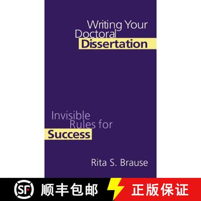 【3-4周达】精装 Writing Your Doctoral Dissertation : Invisible Rules for Success [9781138167971]